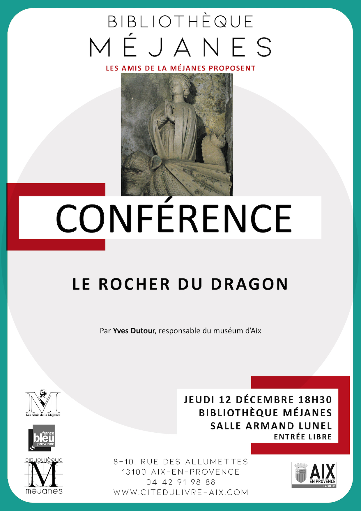 Le rocher du dragon - Les Amis de la Méjanes