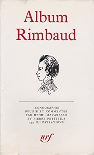 Rimbaud dans la bibliothèque de la Pléiade